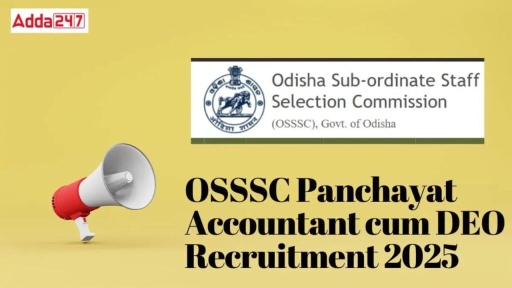 Odisha Sub- Ordinate Staff Selection Commission (OSSSC) Recruitment Process